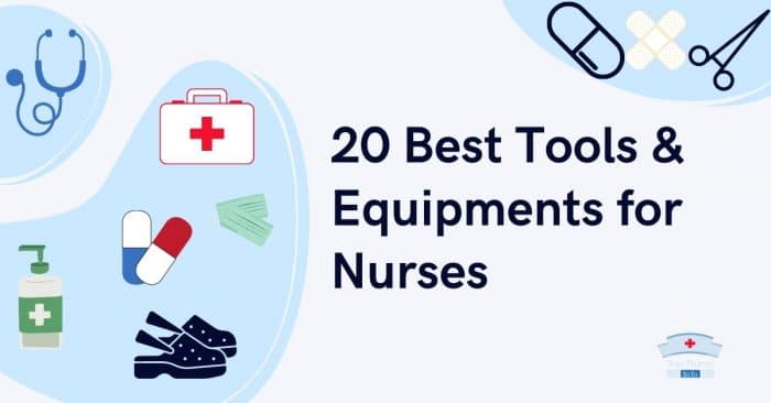 20 Best Tools for Nurses
